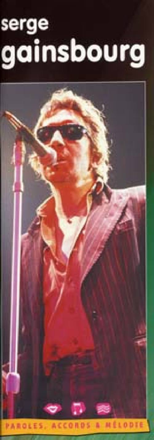 Partitions : Gainsbourg S. - Paroles Et Accords (Paroles et Accords)